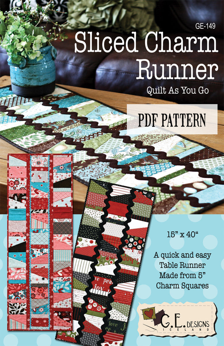 Sliced Charm Table Runner Pattern PDF 149 – GE Designs